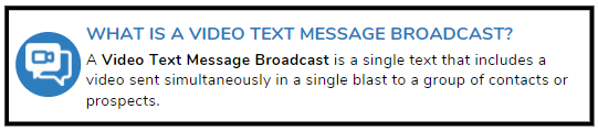 Create a Video Text Message Broadcast – intelliAgent